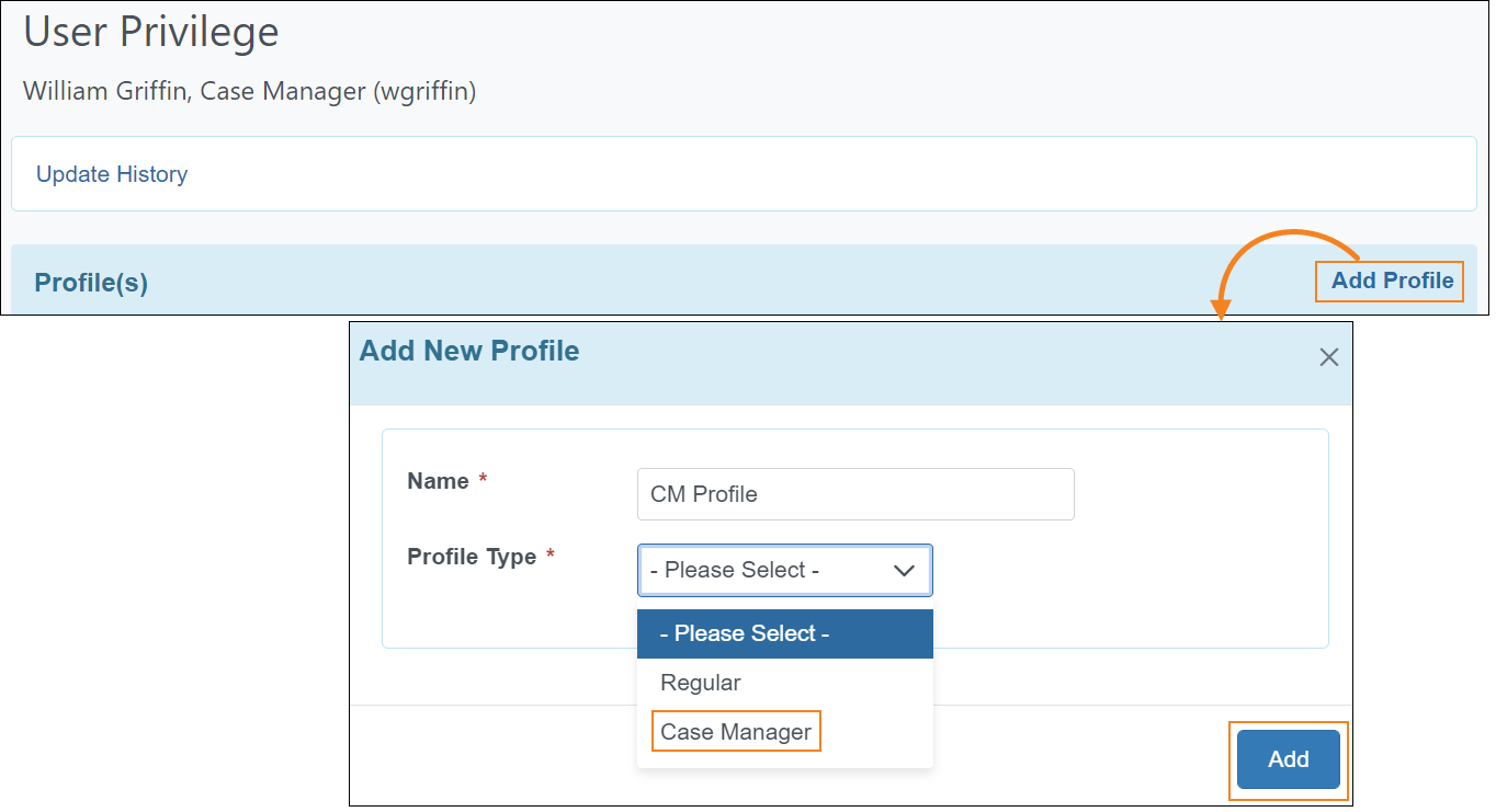 Create and Assign Case Manager and Set Up Case Manager Profile