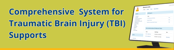 Comprehensive System for Traumatic Brain Injury (TBI) Supports